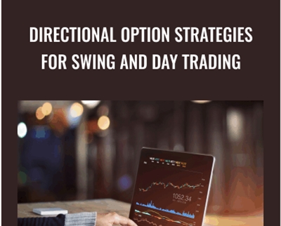 Directional Option Strategies for Swing and Day Trading - Master Trader ...