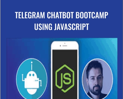 Telegram Chatbot Bootcamp using JavaScript - Downloadable Online Course ...