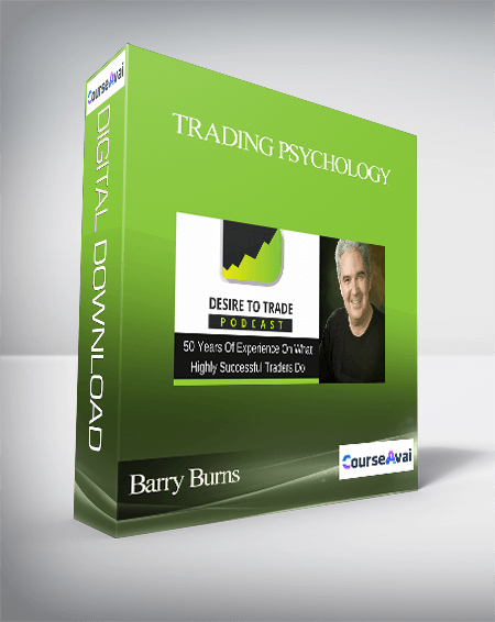 Barry Burns – Trading Psychology - Downloadable Online Course ...