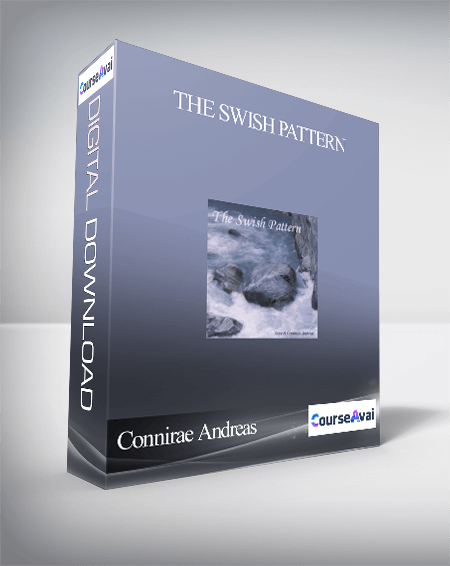 Connirae Andreas and Steve Andreas – The Swish Pattern - Downloadable ...